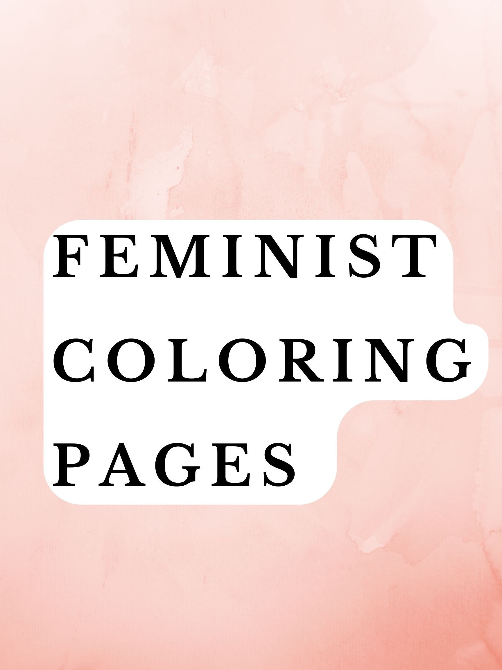Printable Feminist Coloring Book Ten Digital Pages to Color | Etsy