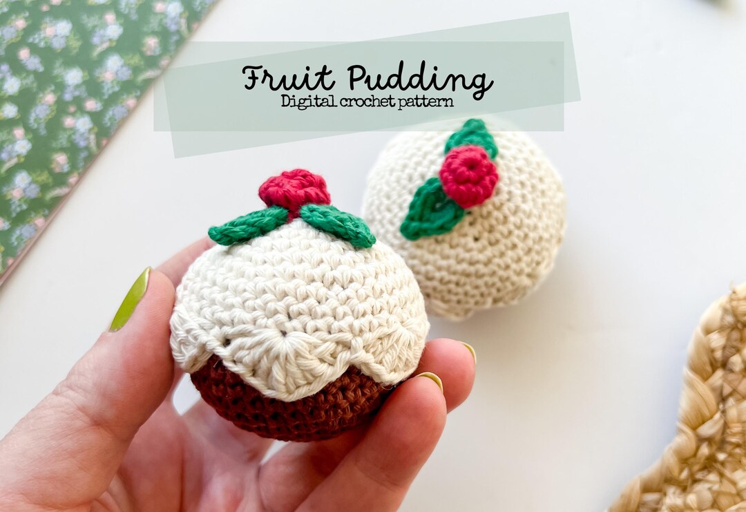 Fruit Pudding Crochet Pattern – Christmas Ornament Amigurumi (PDF ...