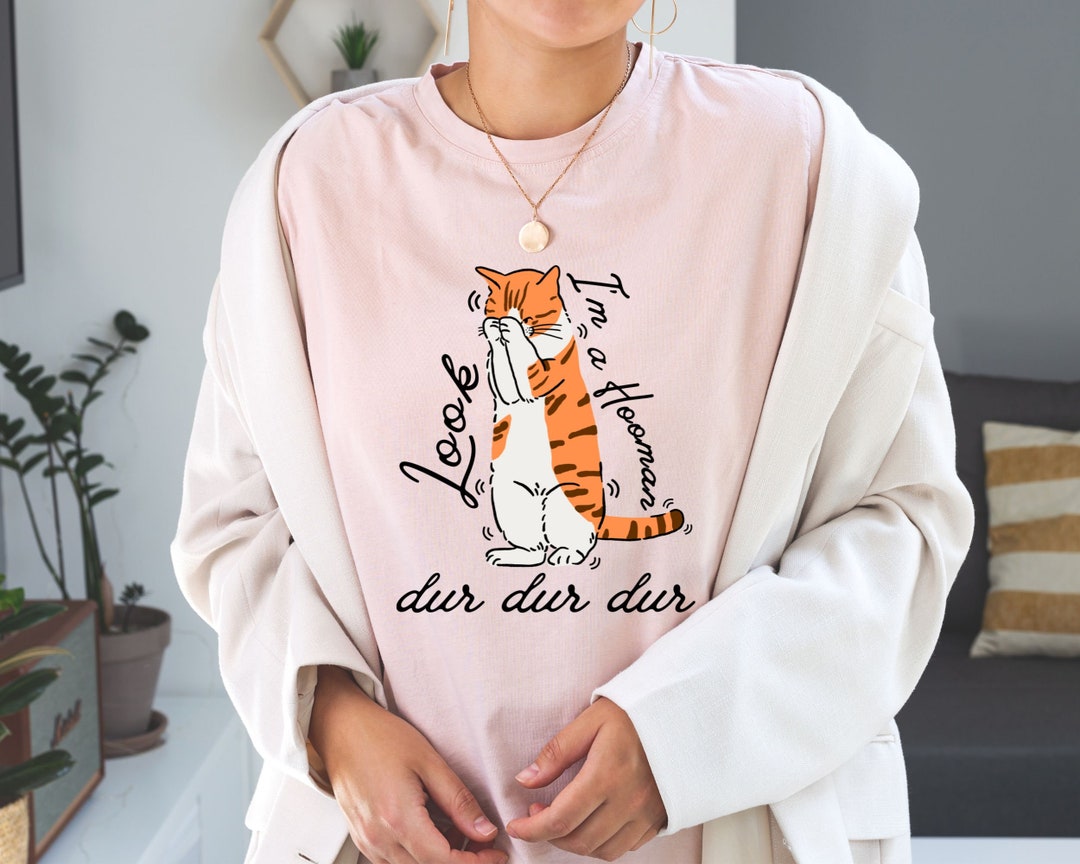 Look I'm a Hooman Funny Cat/crazy Cat Lady/cat Lover/cat Mom/cat Dad ...