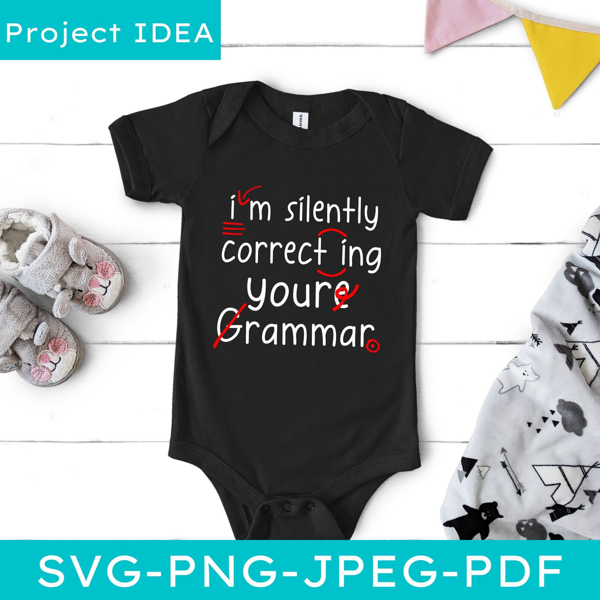 Funny Grammar SVG, I'm Silently Correcting Your Grammar Tee, English ...