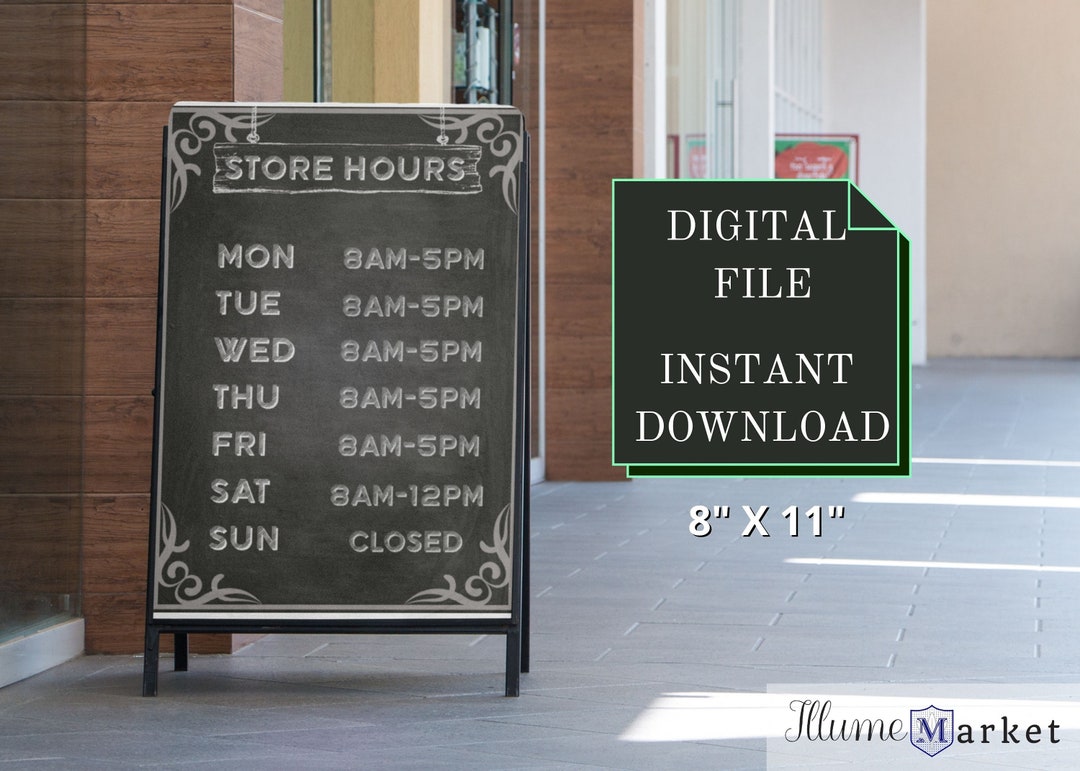 Store Hours Sign 8 X 11, Business Hours Sign, Open Closed Sign, General ...