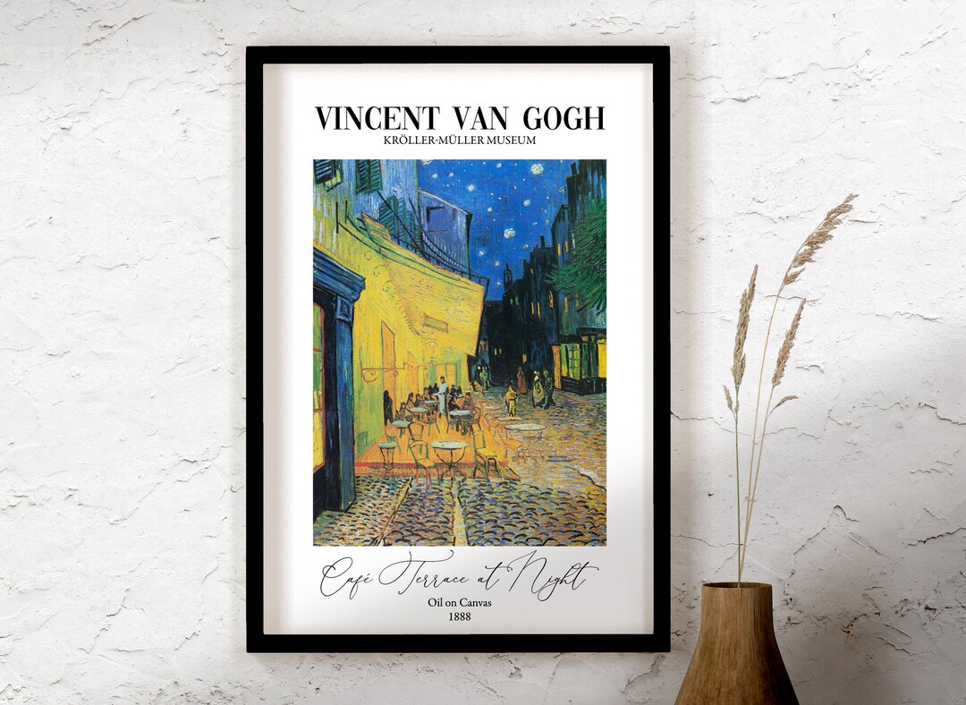 Vincent Van Gogh Exhibition Poster, Café Terrace at Night, Van Gogh ...