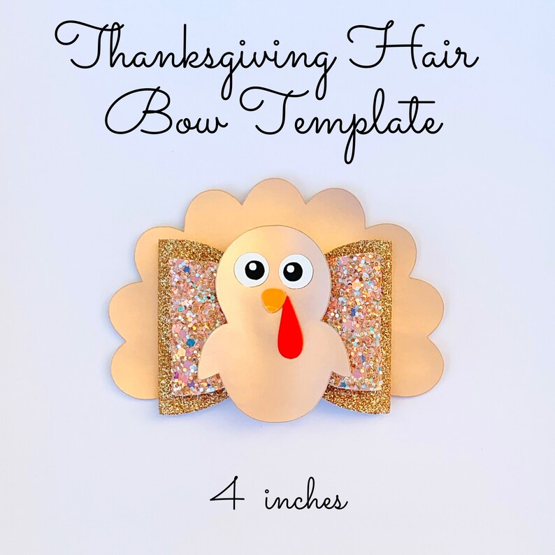 Thanksgiving Hair Bow Template - Thanksgiving Hair Bow SVG PDF - Turkey ...