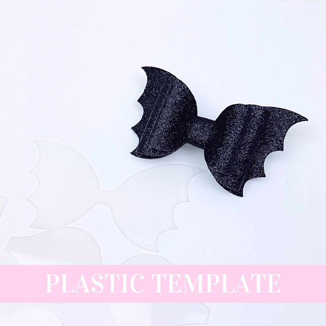 Plastic Hair Bow Template 4 Sizes Halloween Hair Bow Template Bat Hair ...