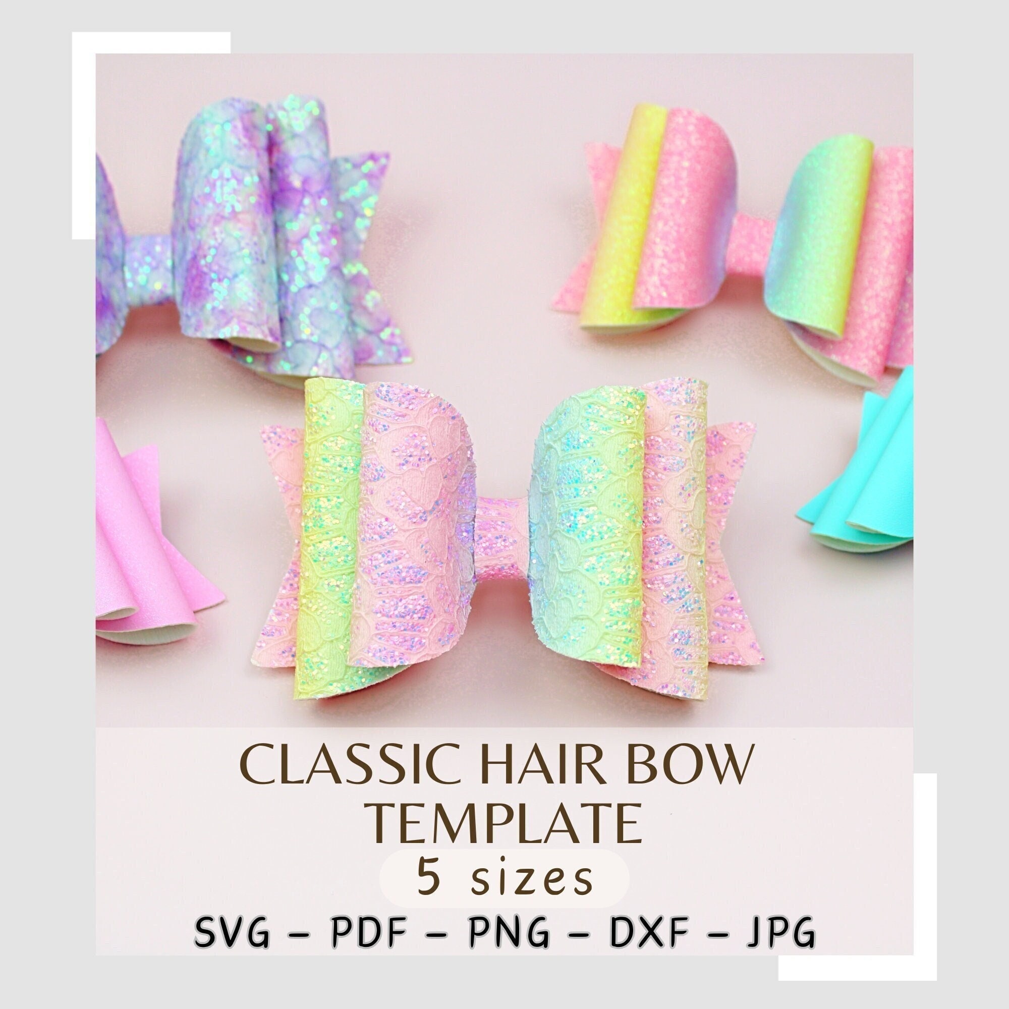 Classic Hair Bow Template - 5 Sizes - SVG PDF DXF - Digital Template ...