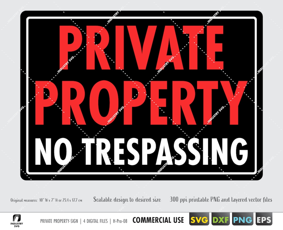 Private Property No Trespassing Sign Svg, Private Property Stencil Svg ...