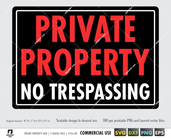 Private Property No Trespassing Sign Svg Private Property - Etsy