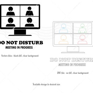 Printable Do Not Disturb Sign, Meeting in Progress Svg, Online Meeting ...