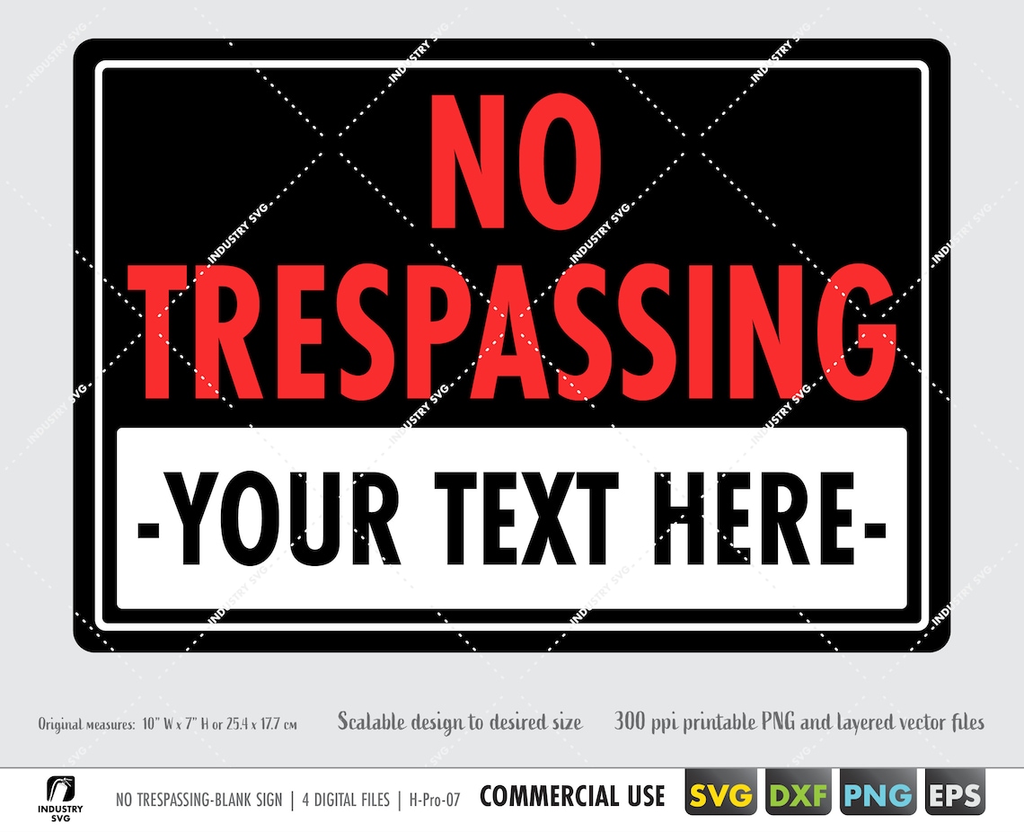 Trespassing Sign Svg, Blank No Trespassing Sign Dxf, Custom No ...