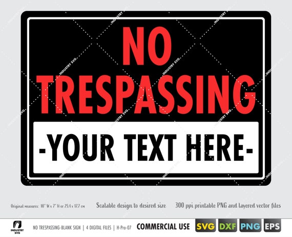 Trespassing Sign Svg Blank No Trespassing Sign Dxf Custom No - Etsy