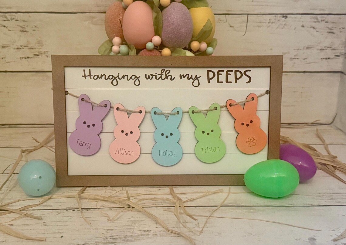 Personalized Easter Sign, Hanging With My Peeps, Easter Sign ...