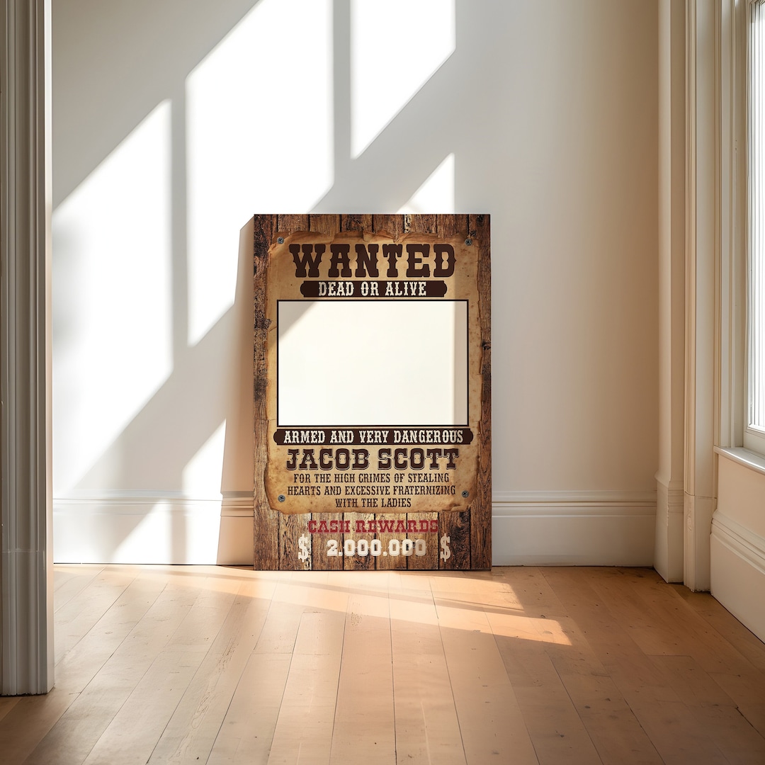 Wanted Photo Booth Prop Frame Wild West Printable Photo Booth Outlaw ...