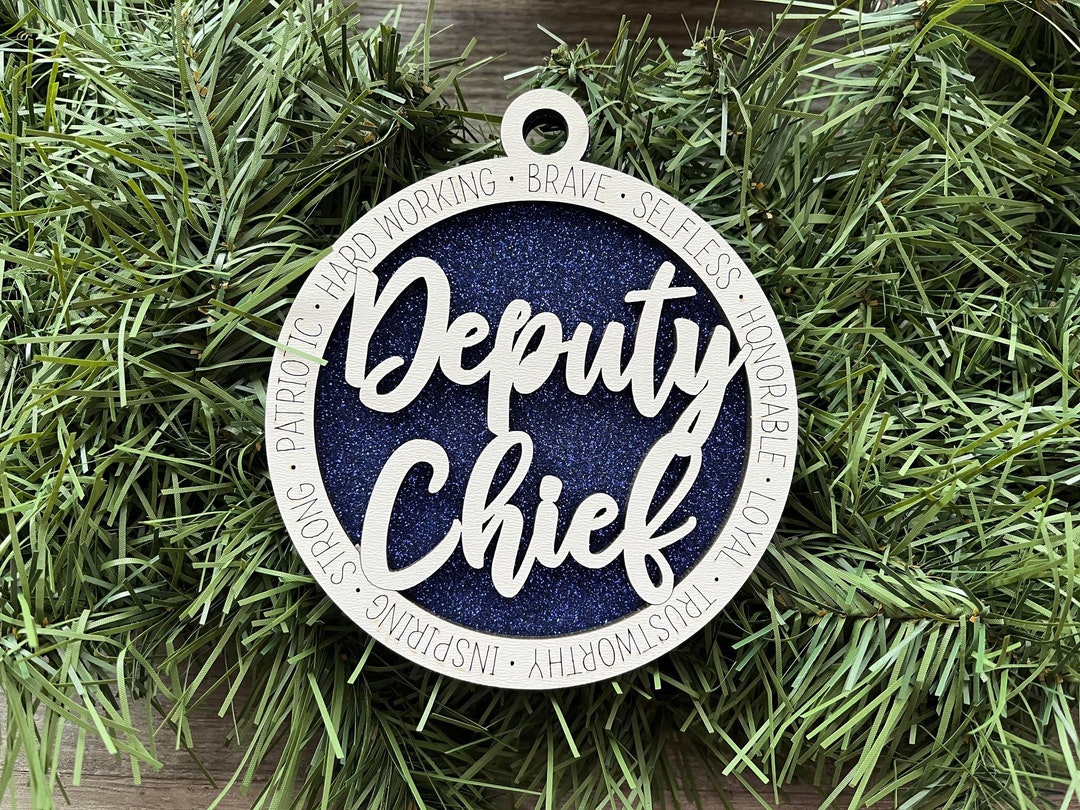 Deputy Chief Ornament/ Deputy Chief Gift/ Career Ornament/ Job Gift ...