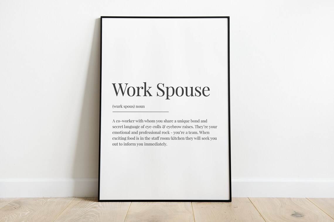 Work Spouse Definition Print Work Spouse Gift Work Pal Work | Etsy