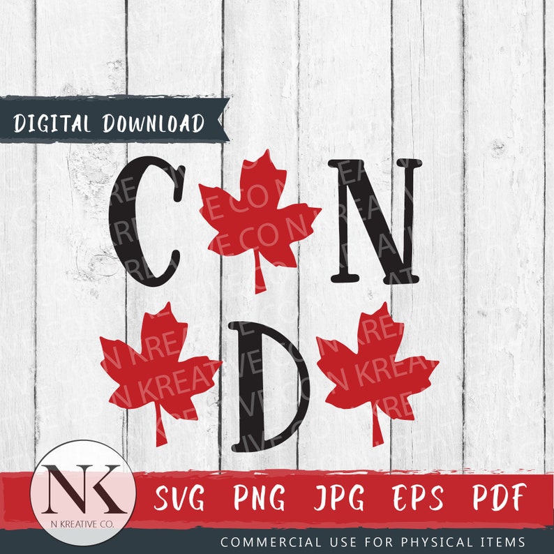 Canada SVG Canada Day SVG Canada With Maple Leafs SVG Canada Tee Decal ...