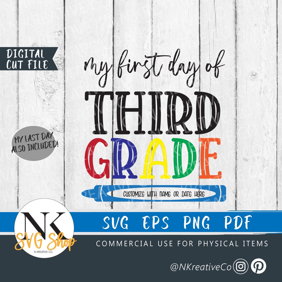 My First Day of Third Grade SVG - My First Day of School SVG - My First ...