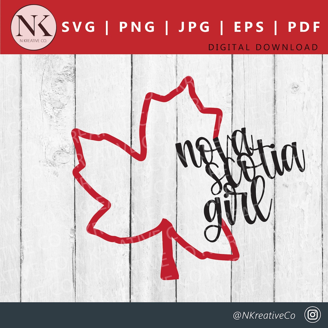 Nova Scotia Girl SVG | Canadian Girl Svg | Canada SVG | Canada Day SVG ...