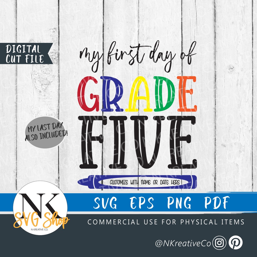My First Day of Grade Five SVG - My First Day of School SVG - My First ...