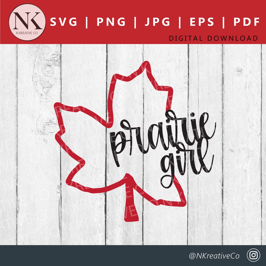 Prairie Girl SVG | Canadian Girl SVG | Canada SVG | Canada Day Svg ...