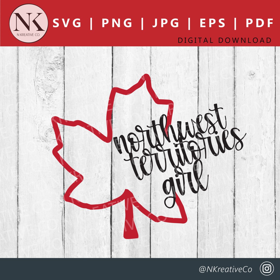 Northwest Territories Girl SVG | Canadian Girl SVG | Canada SVG ...