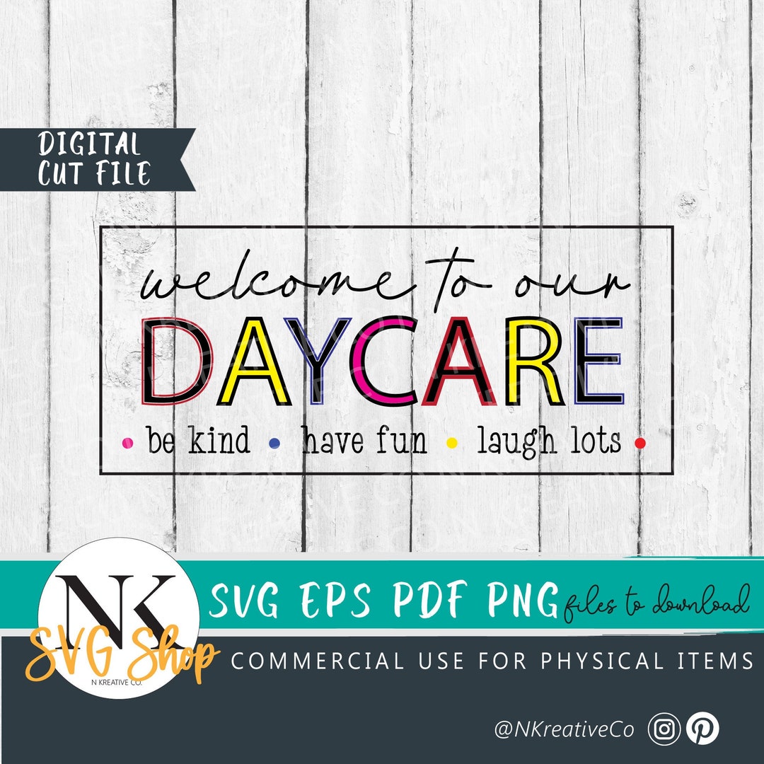Welcome to Our Daycare SVG| Daycare SVG| Daycare Sign| Daycare Sign Cut ...