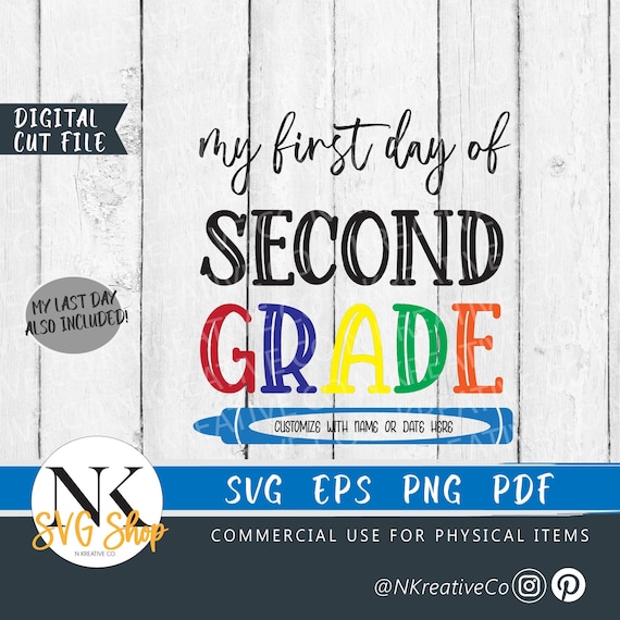 My First Day of Second Grade SVG My First Day of School SVG - Etsy