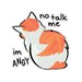 No Talk Me Im Angy Gift Meme Sticker - Etsy
