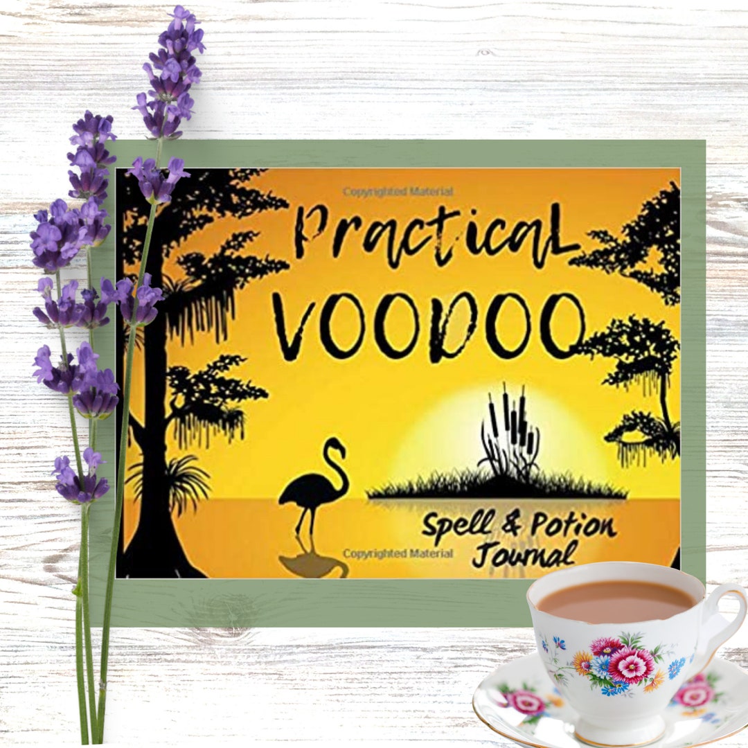 Journal - Practical Voodoo: Dark Magic, Potions, Spells and Charms Book ...