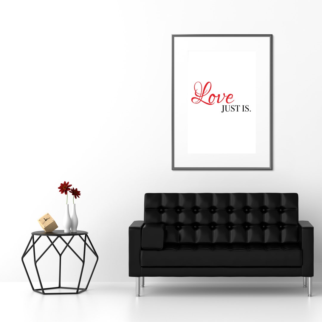 Love Just is Printable Art - Etsy