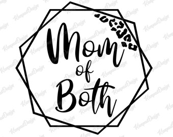 Mom of Both Svg | Etsy
