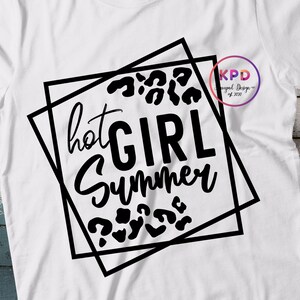 Hot Girl Summer Svg | Hot Mom Summer SVG | Leopard SVG | Sublimation ...