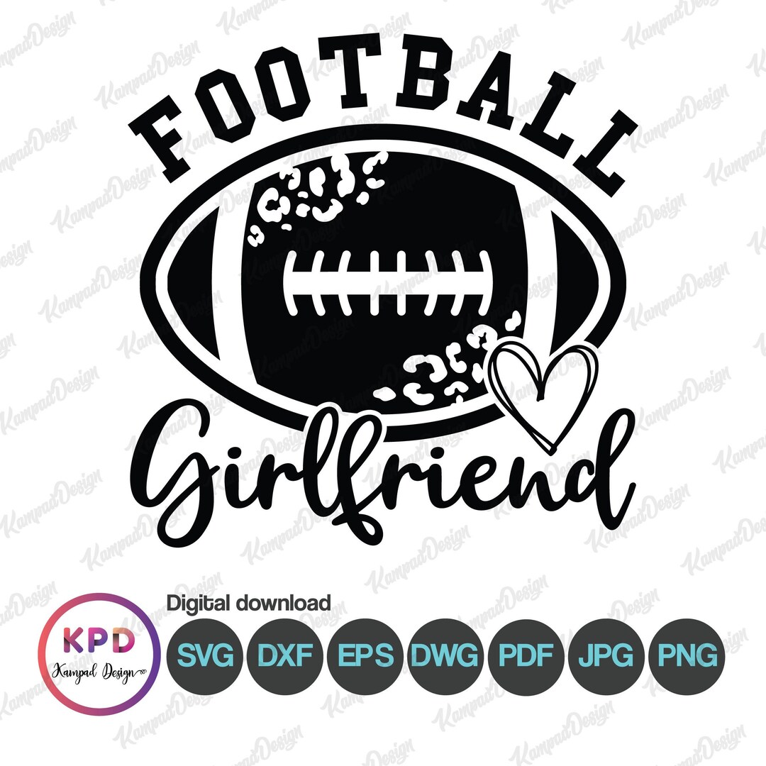 Football Girlfriend Svg | Vfootball Mama SVG | Football Svg | Football ...