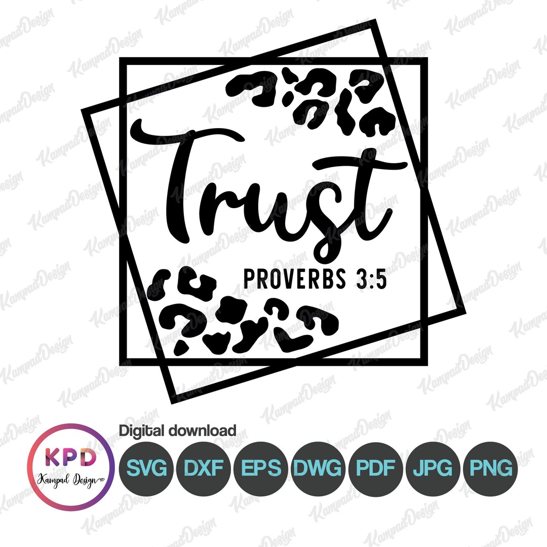 Trust Svg Faith Svg Christian Svg Religious Svg Bible Verse Svg Jesus ...