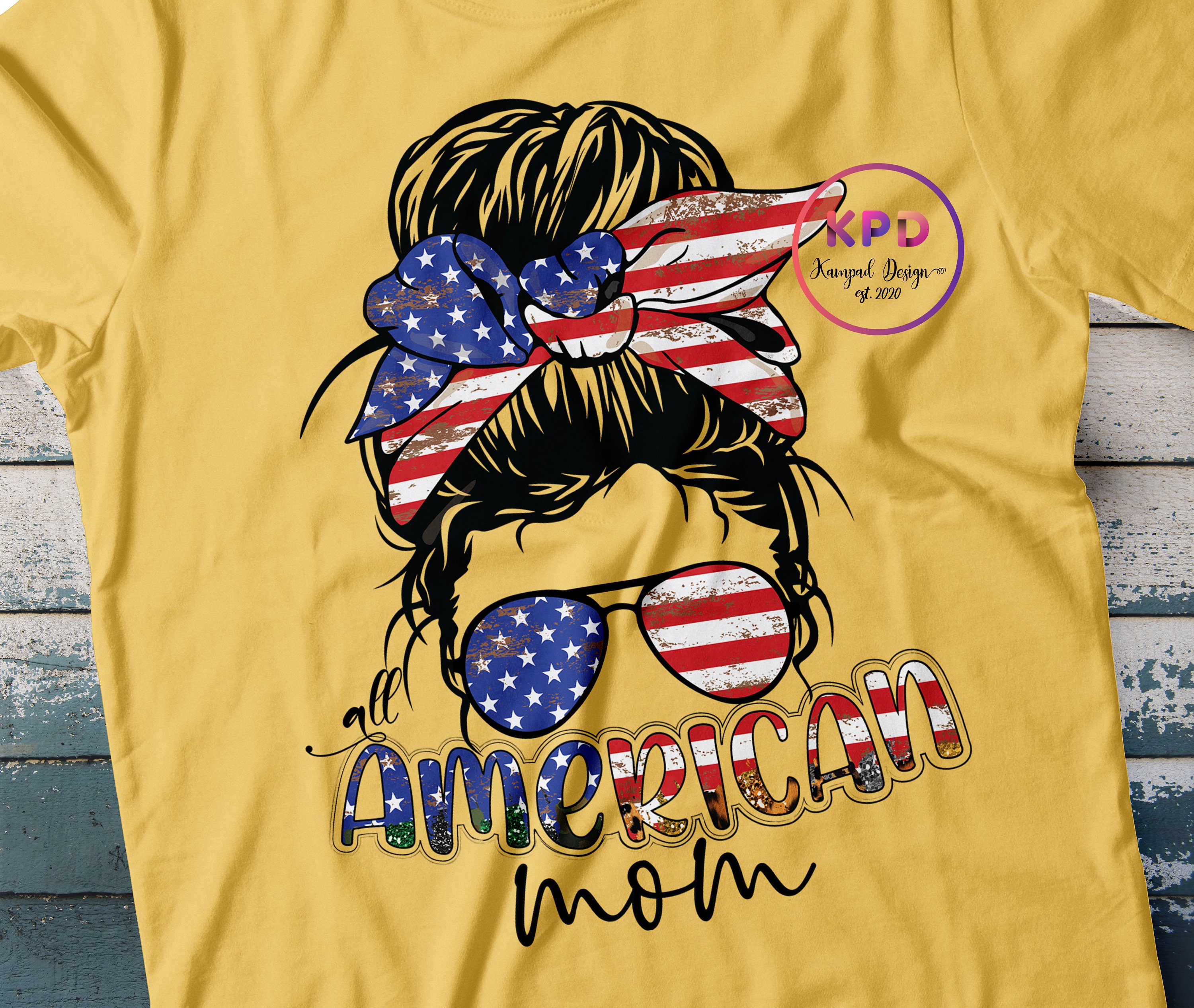 All American Mom PNG All American Girl PNG American messy | Etsy