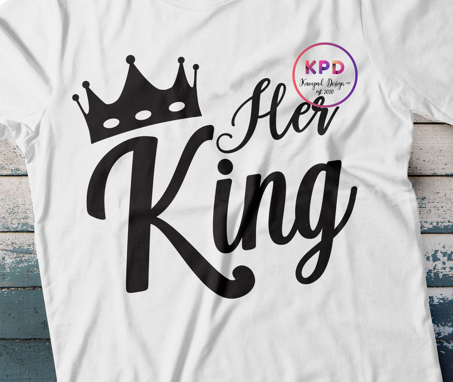 Her King Svg, His Queen Svg | King Queen Family SVG | King Queen PNG ...