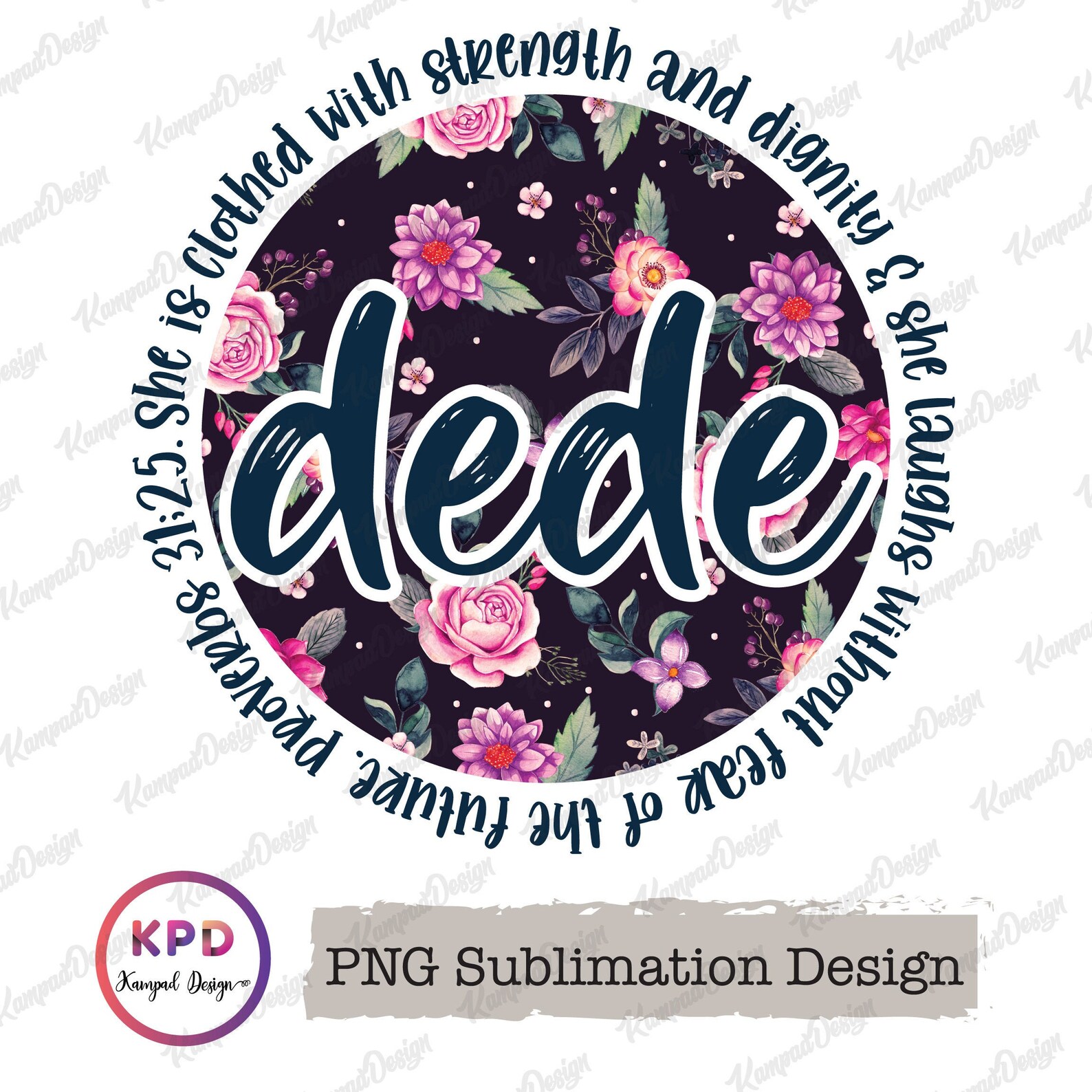 Proverbs 31 Dede Dede PNG Sublimation Design Sublimation - Etsy