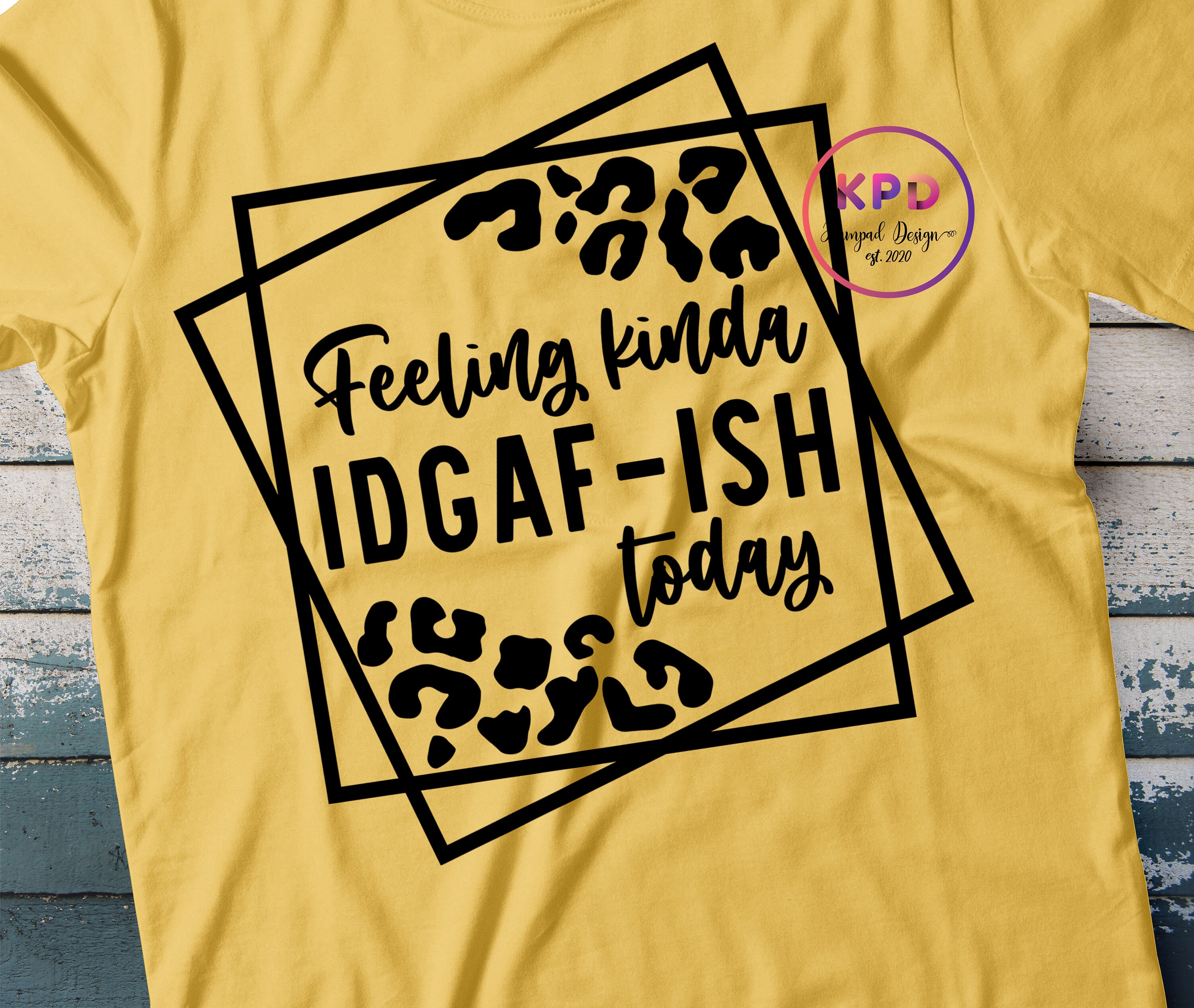 Feeling Kinda Idgaf-ish Today Svg Idgaf Ish Svg Idgafish - Etsy