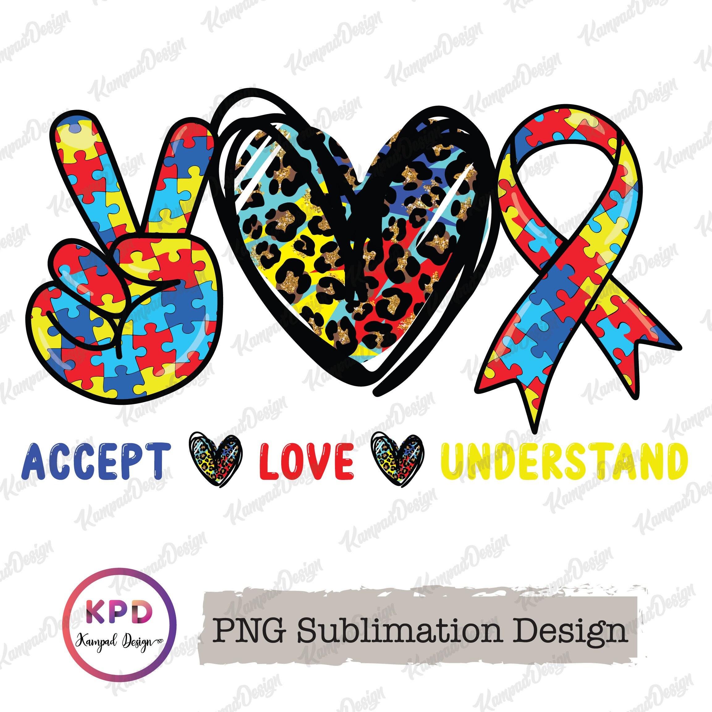 Peace Love Autism Accept Understand PNG Autism Awareness Png - Etsy