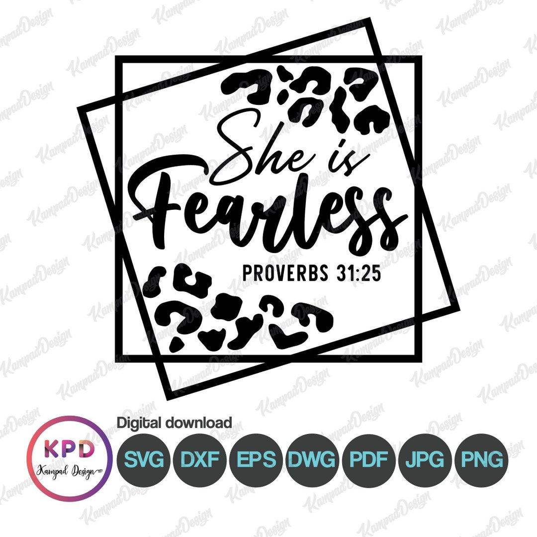 She is Fearless SVG | Female Strong SVG | Woman Svg | Bible Verse SVG ...