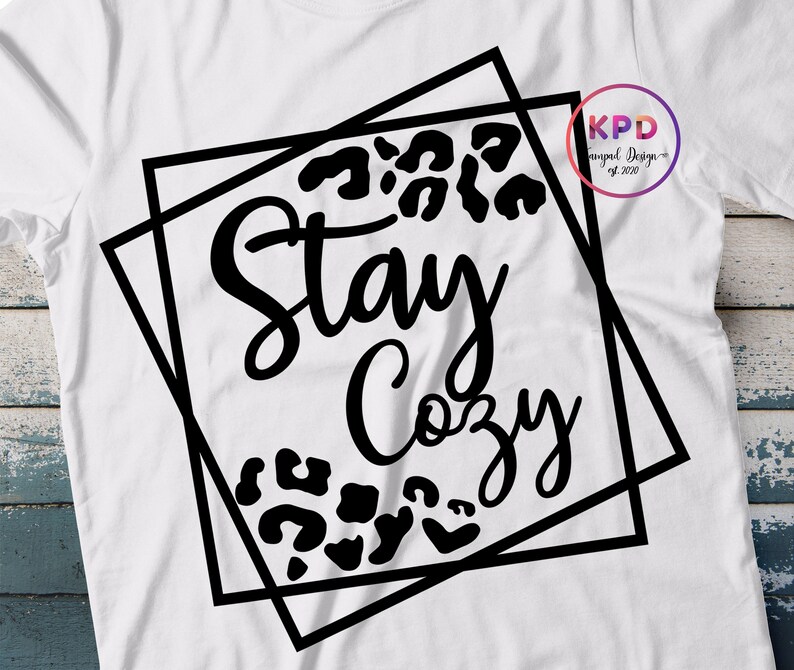 Stay Cozy SVG Let's Get Cozy Svg Cozy Cuddles Svg - Etsy