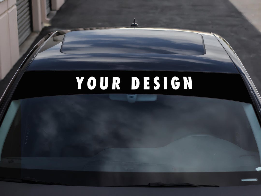 Custom Car Banner, Windshield Your Text Cut Out, Blank Visor Brow, JDM ...