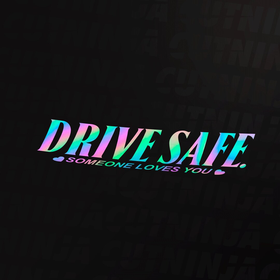 Drive Safe Oil Slick Sticker - Anime Decal - Japan Car - Window Decal ...
