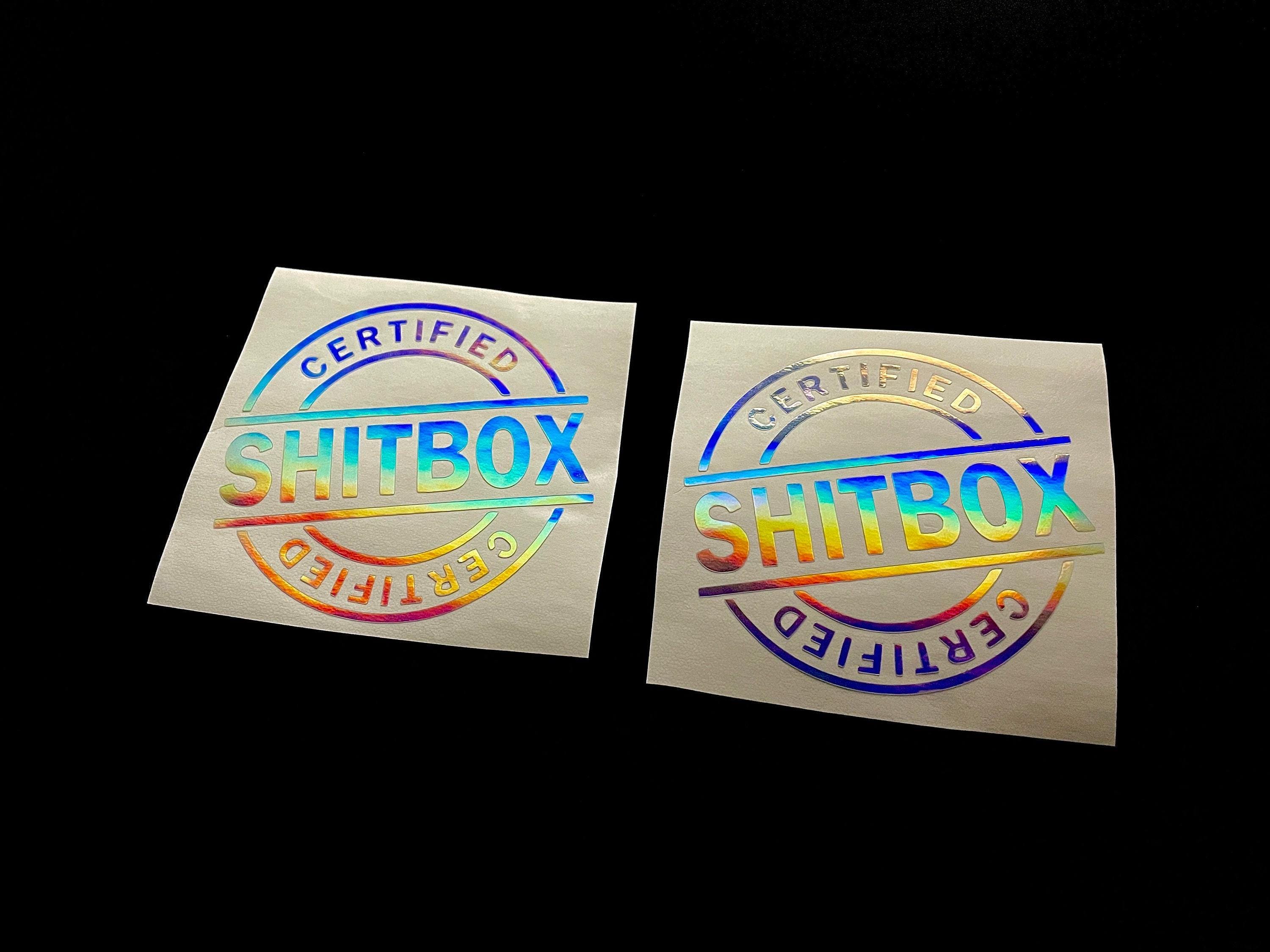 Shitbox Certificated - JDM Car Decal, Racing Car Sticker, Funny Car ...