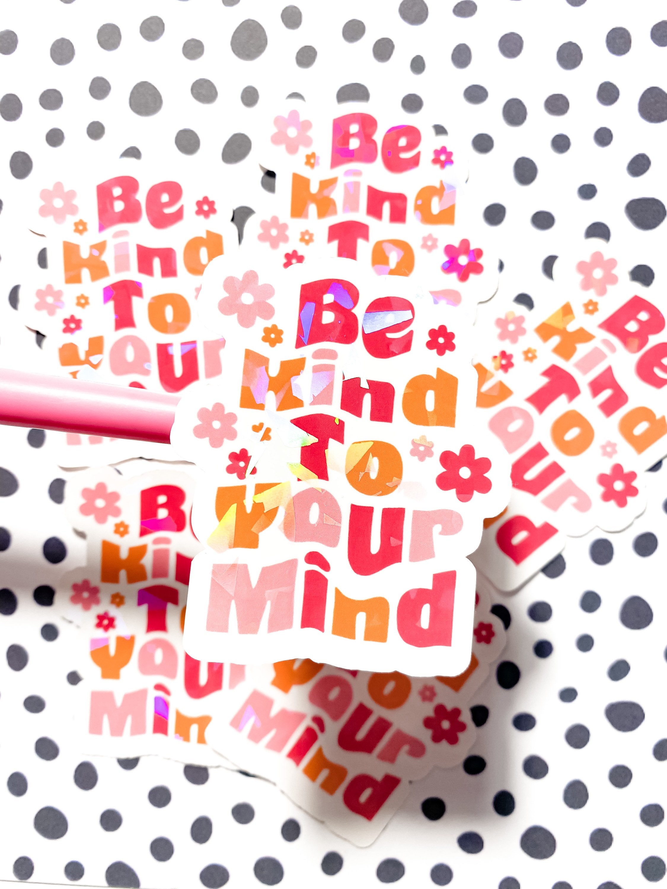 Be Kind to Your Mind Holographic Sticker Waterproof Laptop - Etsy