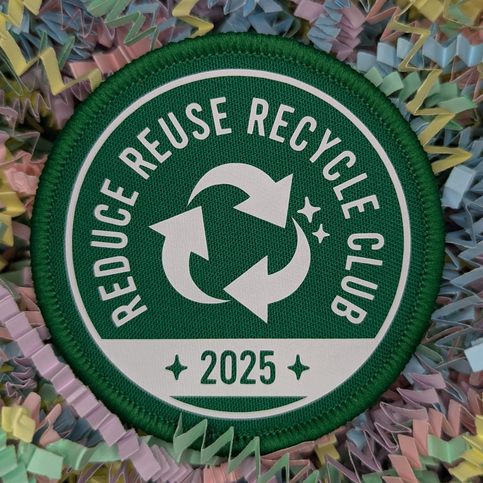 Reduce Reuse Recycle Club 2025 Badge/patch - Etsy UK
