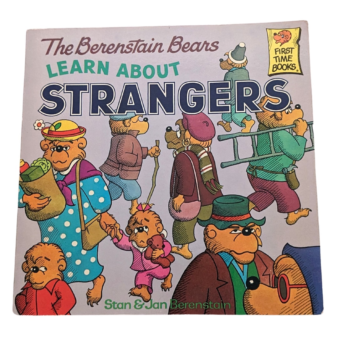 1985 Berenstain Bears LEARN ABOUT STRANGERS Book - Etsy