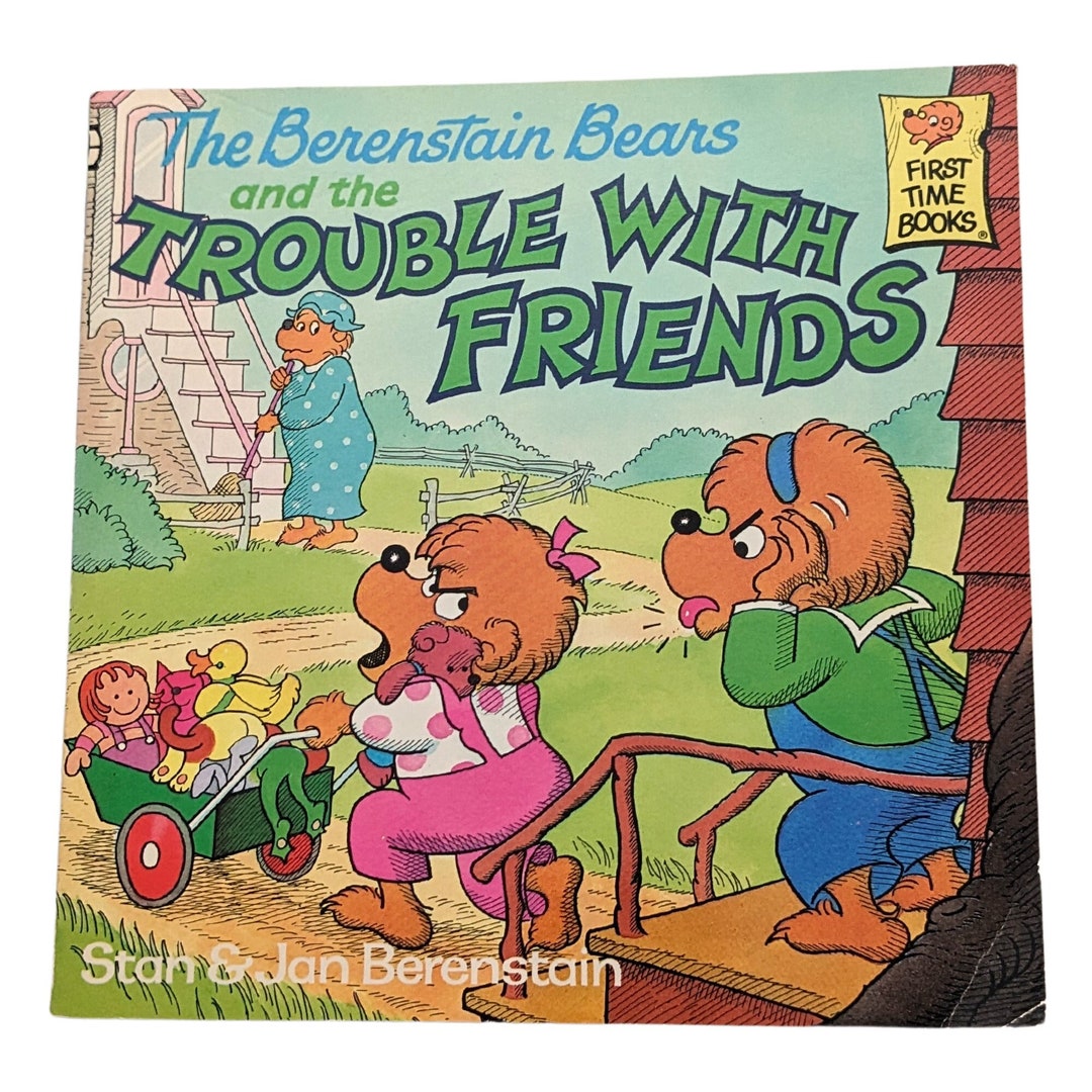 1986 Berenstain Bears and the TROUBLE WITH FRIENDS Book - Etsy