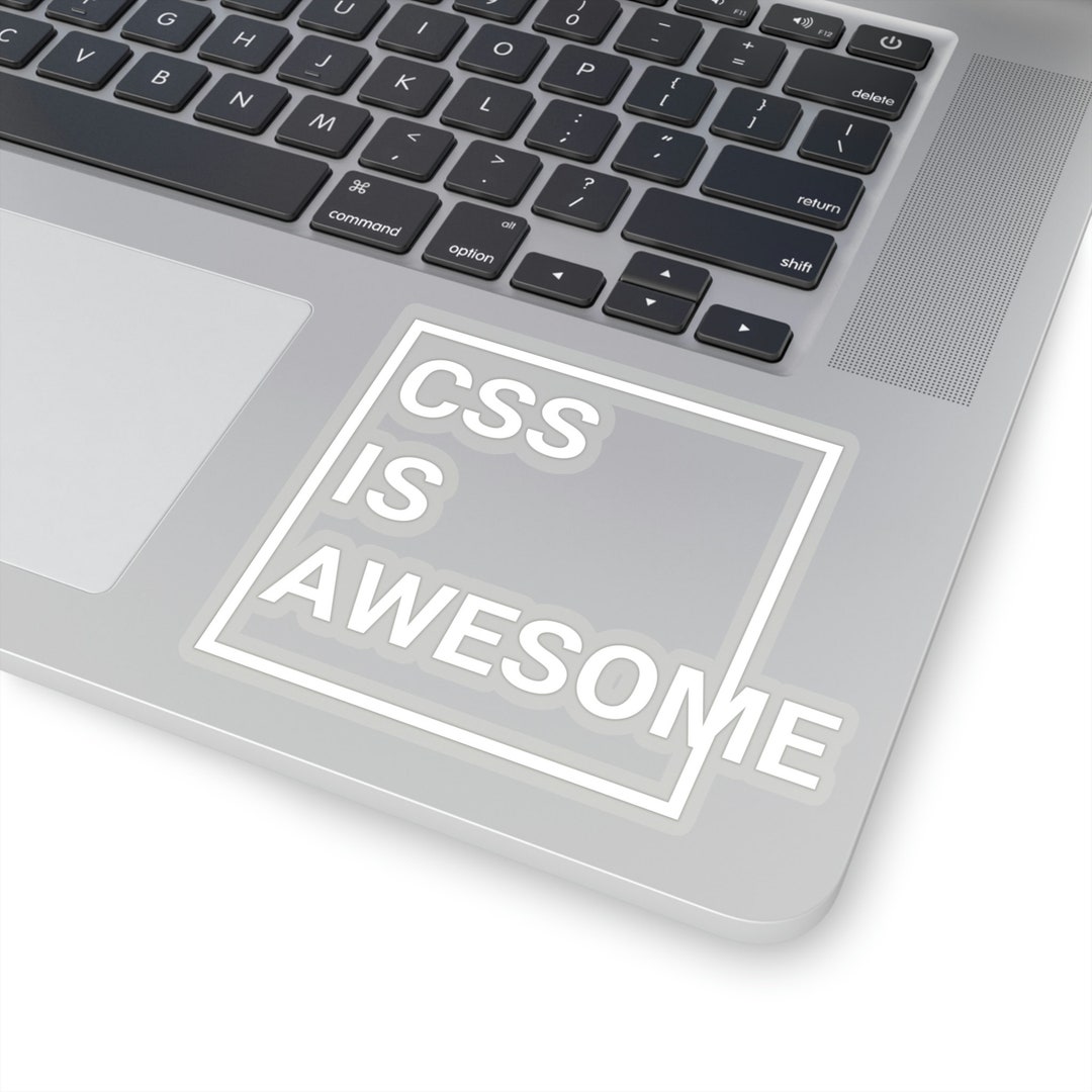 Programmer Stickers: Fun & Unique Coding Decals, CSS is Awesome - Etsy