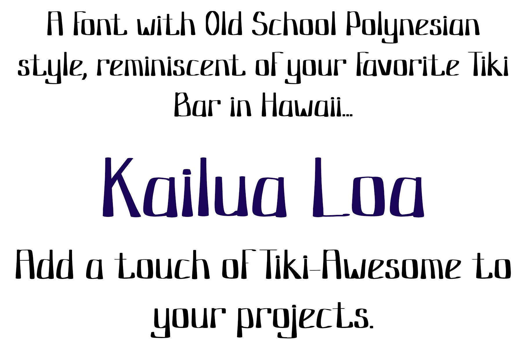 Font Kailua Loa, A Creative Typeface With Tiki, Polynesian, Hawaiian ...