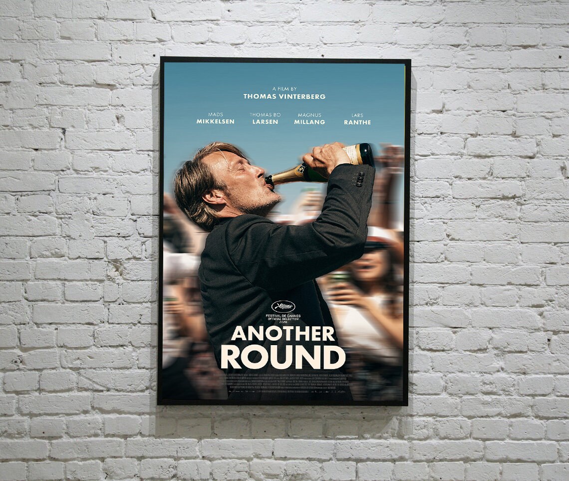 Another Round 2020 Poster NO FRAME Drunk Mads Mikkelsen Druk | Etsy